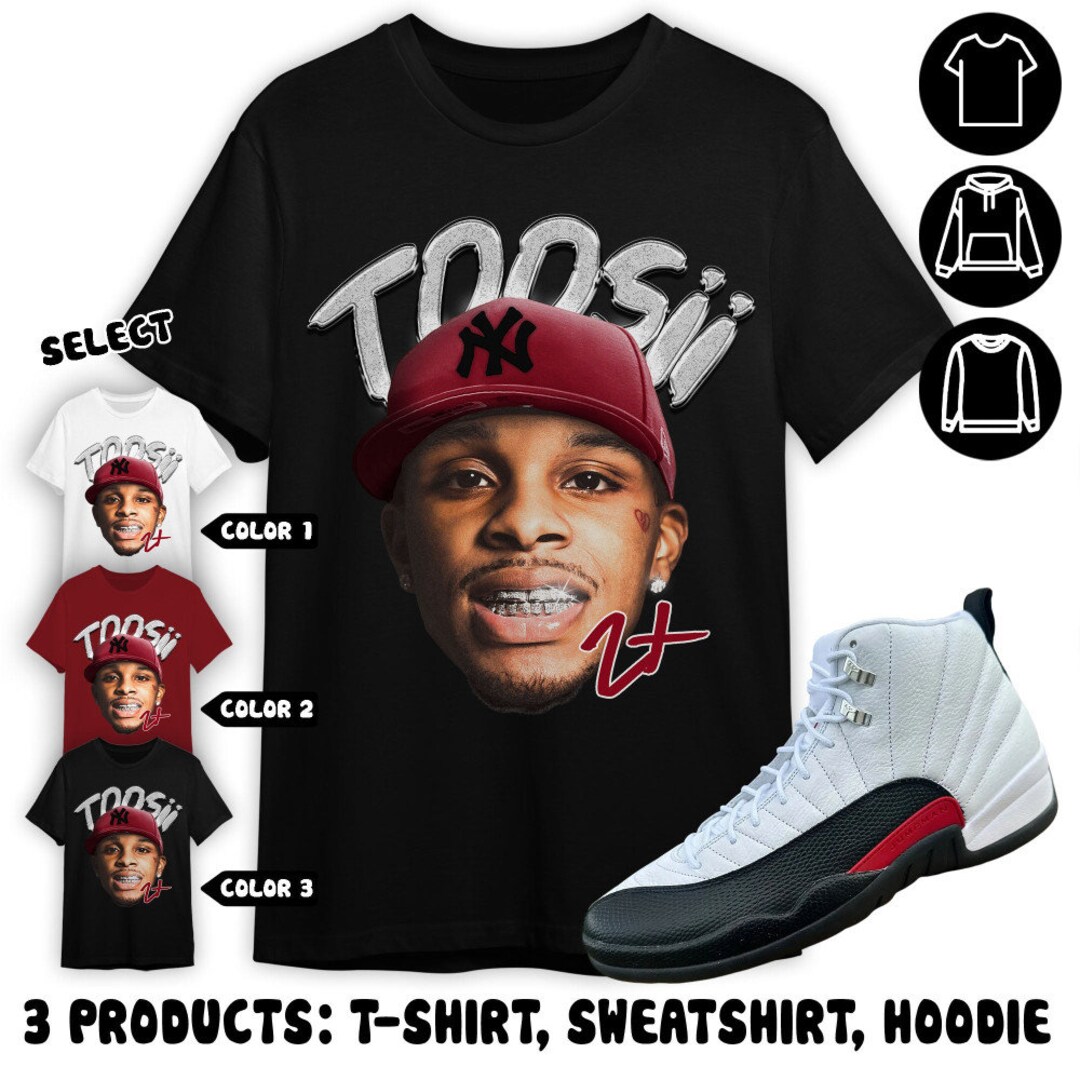 AJ 12 Retro Red Taxi Unisex Shirt, Sweatshirt, Hoodie, Toosii Big Head ...