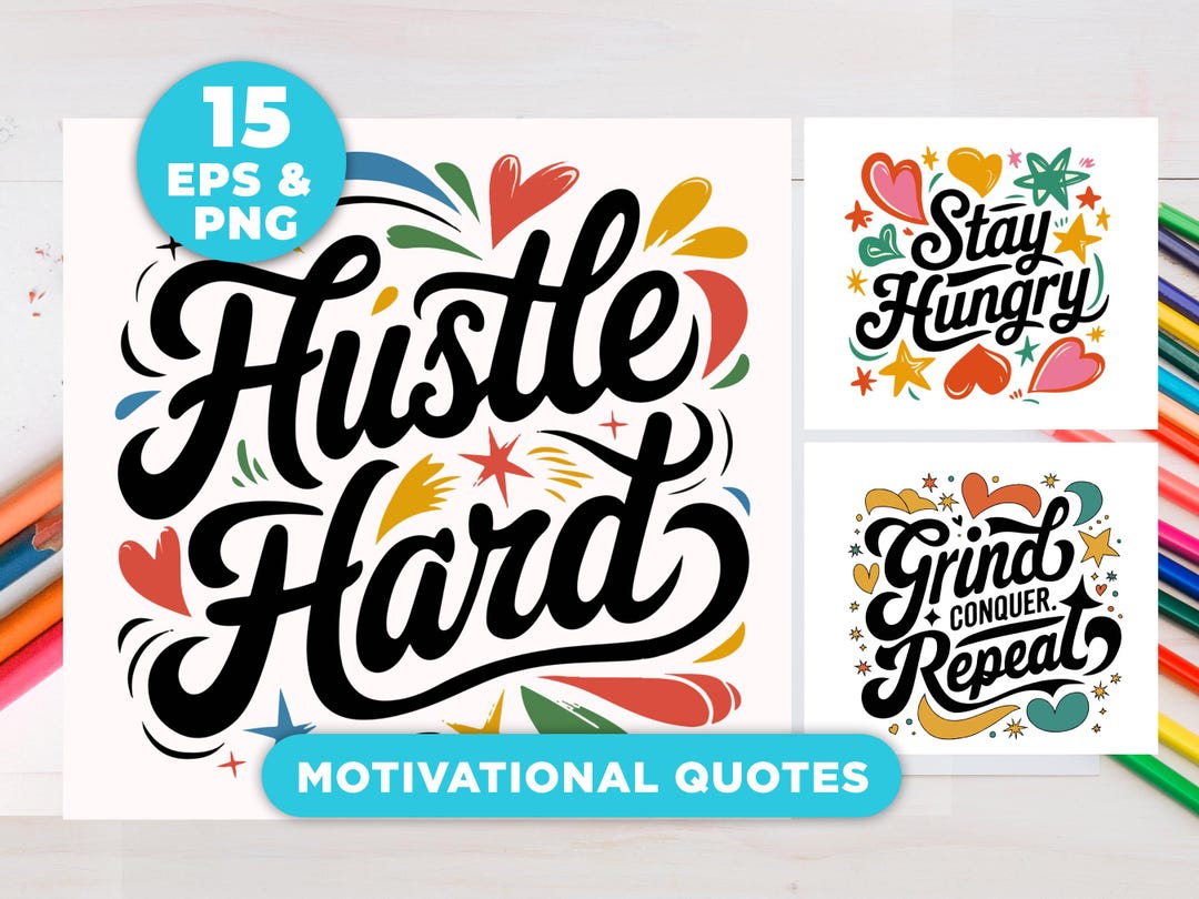 Motivational Quotes Clipart Cursive Handwriting PNG Designs for T ...