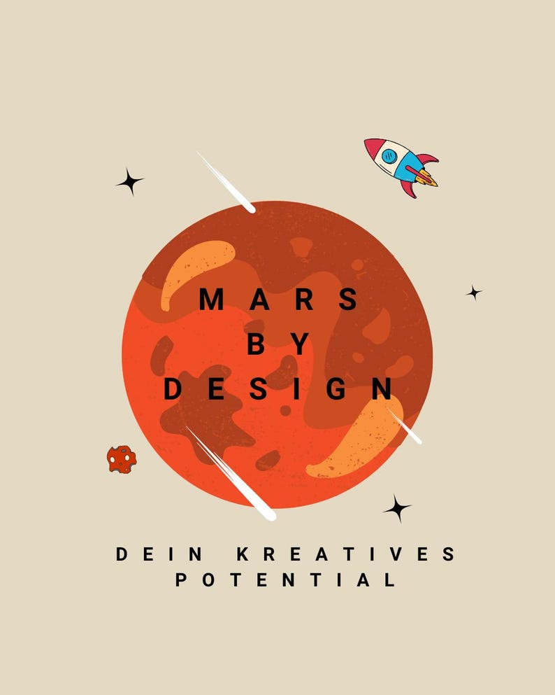 Mars by Design - Your Creative Potential - Etsy