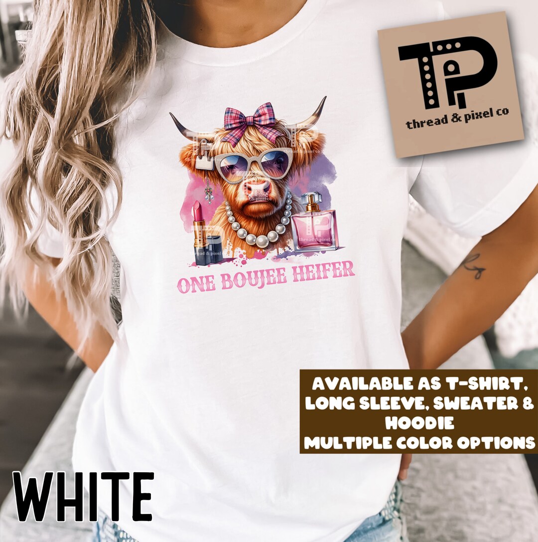 One Boujee Heifer Highland Cow Sweatshirt, Stanley Inspired Belt Bag ...