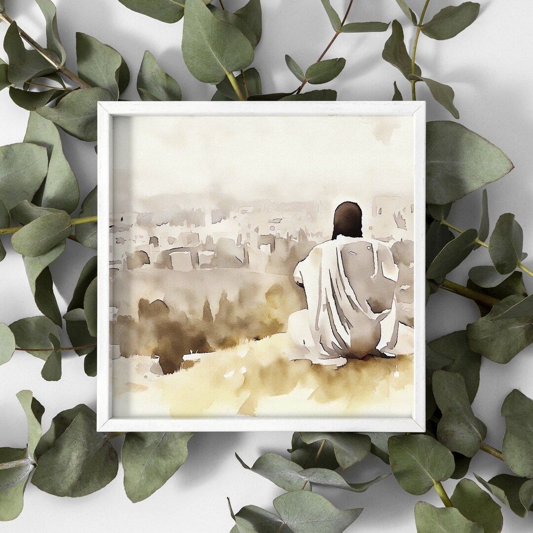 Jesus Weeps Over Jerusalem, Digital Download, Printable, Bible Story ...