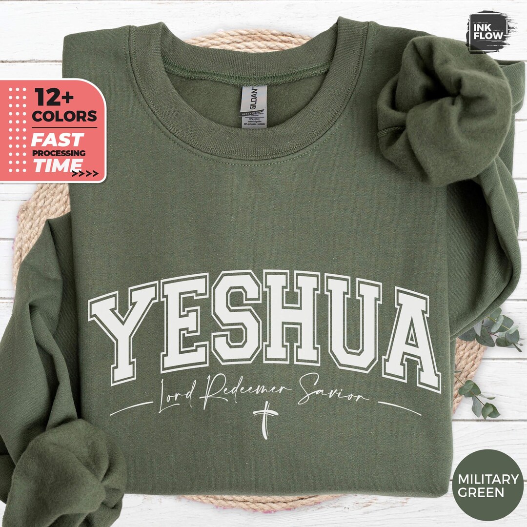 Yeshua Sweatshirt, Lord Redeemer Savior, Christian Hoodie, Yeshua ...