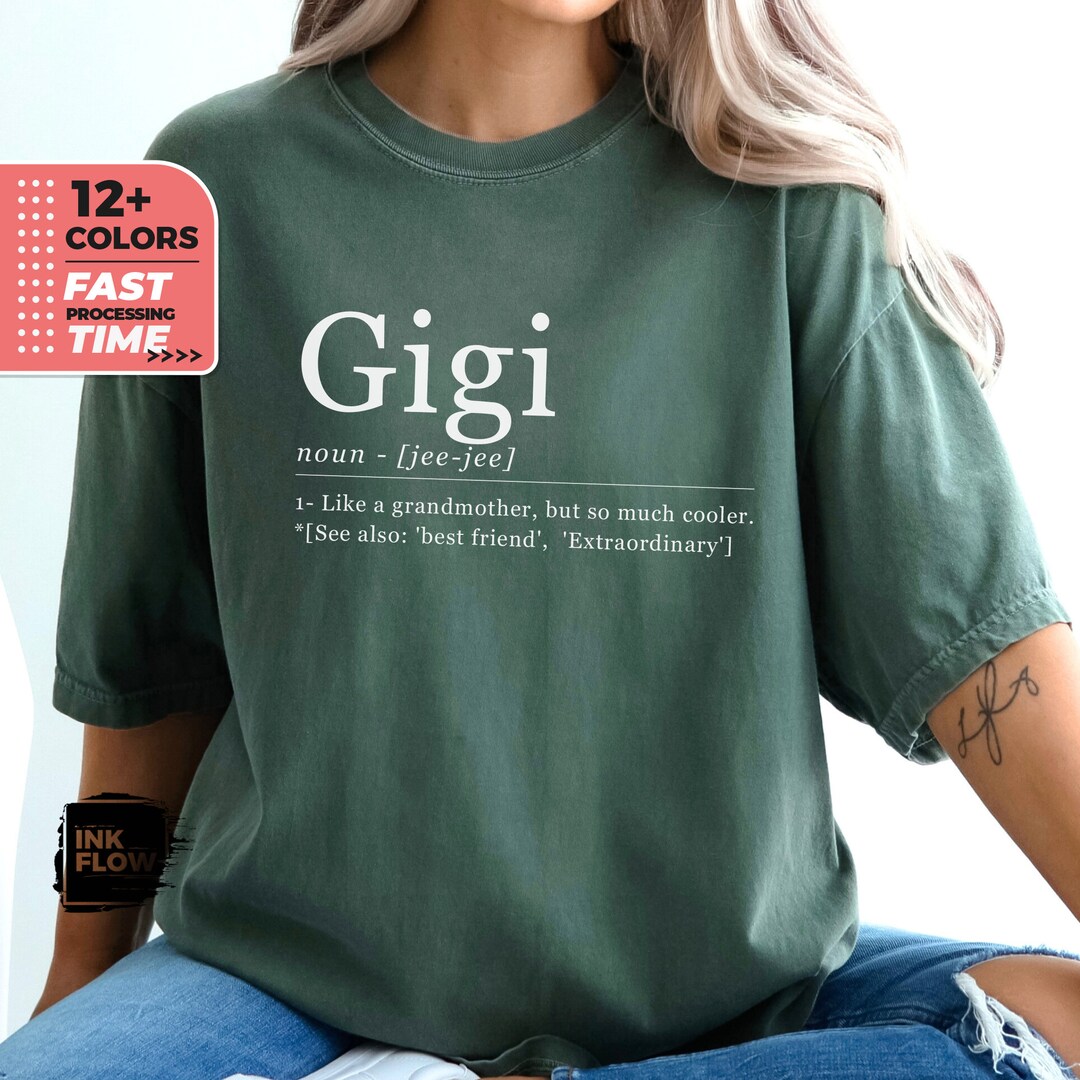 Gigi Definition Shirt, Grandma T-shirt, Sarcastic and Funny Gigi Tshirt ...