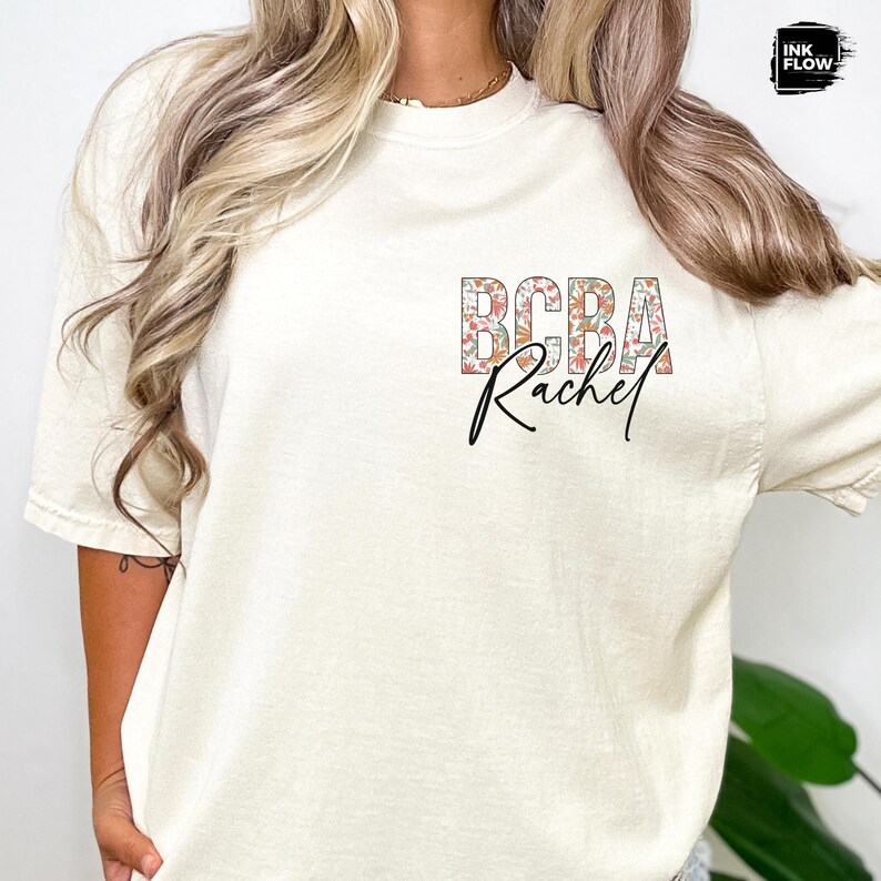 Personalized Floral BCBA Shirt, Comfort Colors® Custom Name Behavior ...