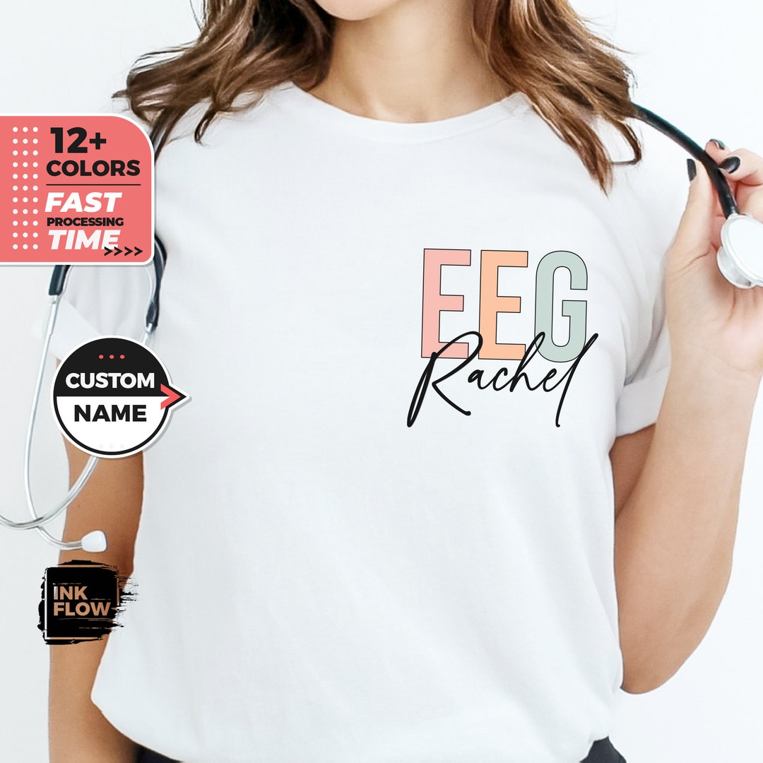 Custom EEG T-shirt, Personalized Gift for EEG Nurses ...