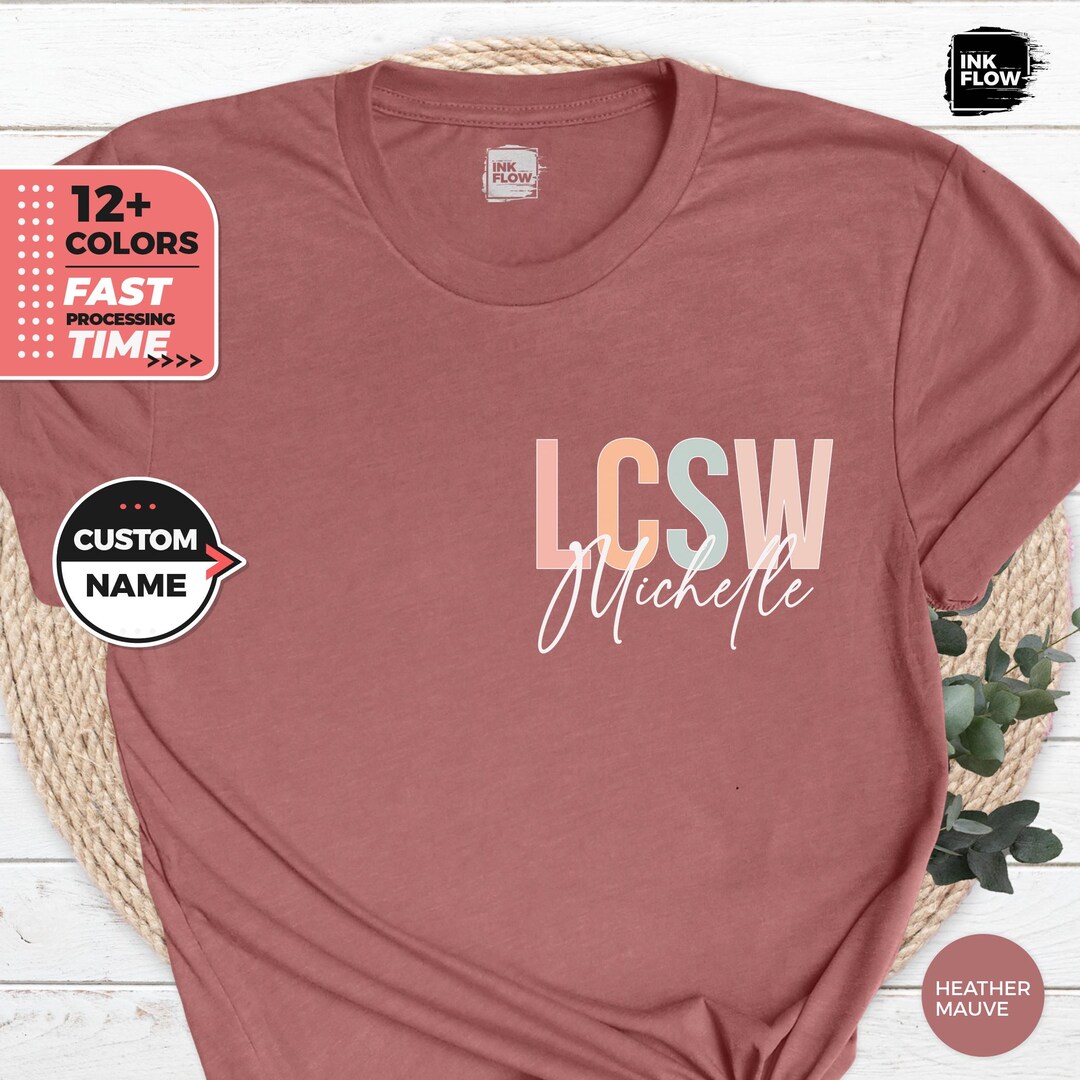 Custom LCSW T-shirt, Personalized Gift for LCSW Social Workers ...