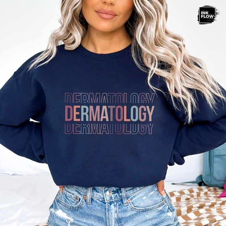 Dermatology Sweatshirt, Graduation Gift, Dermatology Gift, Mental ...