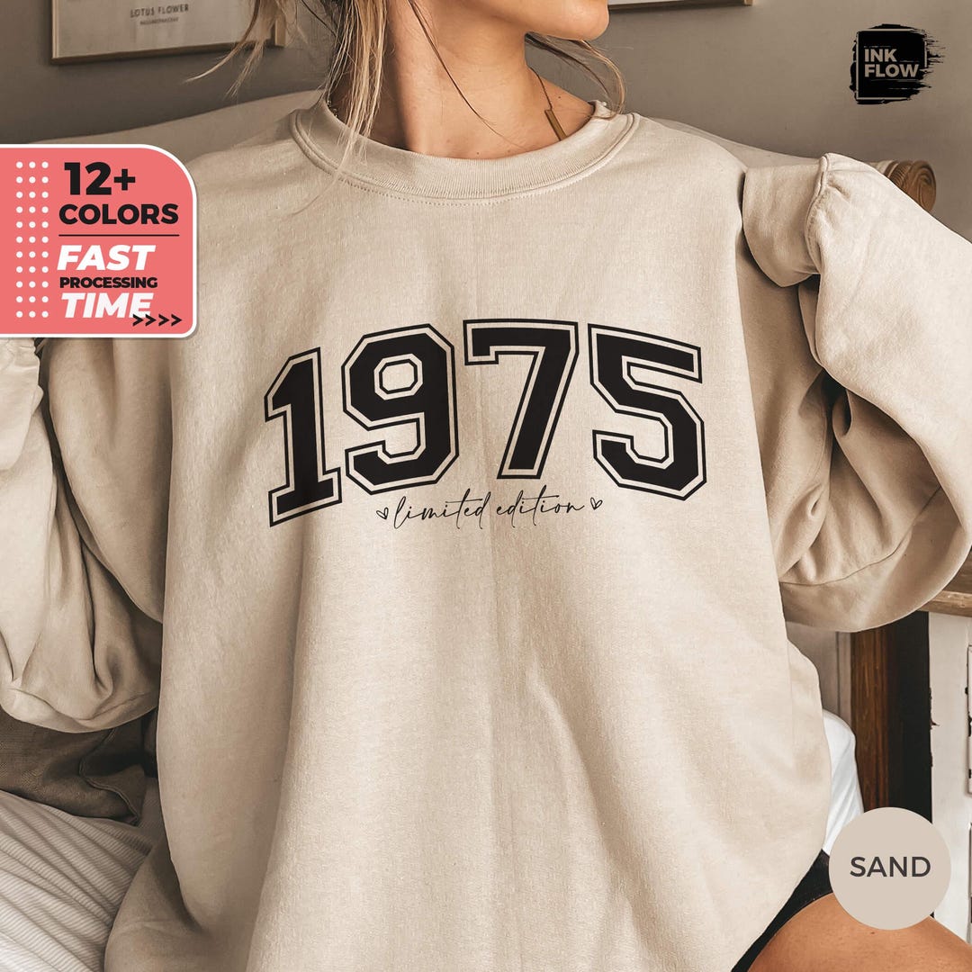 1975 Limited Edition, 50th Birthday Sweatshirt, 1975 Birthday Gift ...