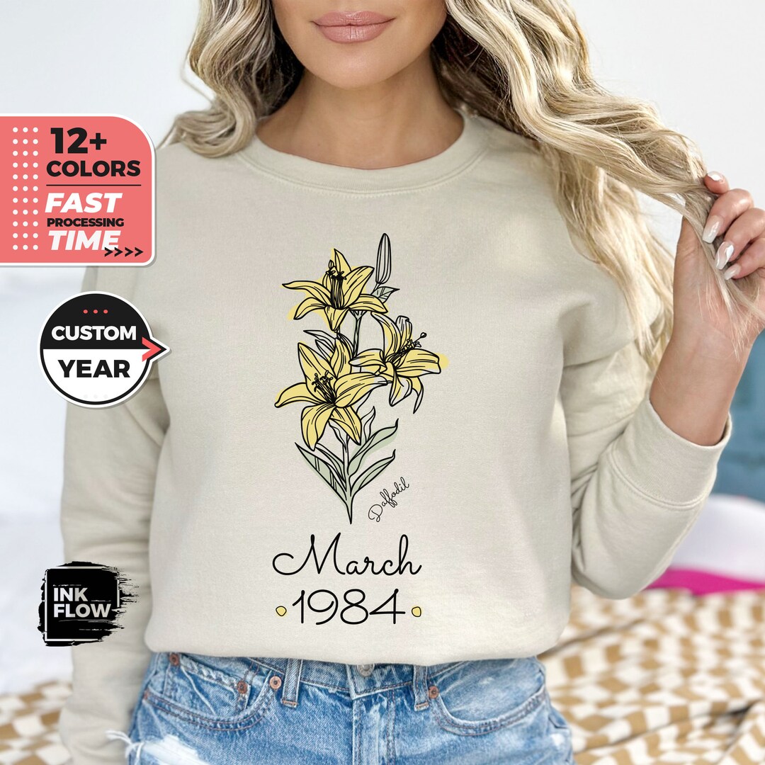 March Birth Flower Sweatshirt, Custom Year Inspirational Sweater ...