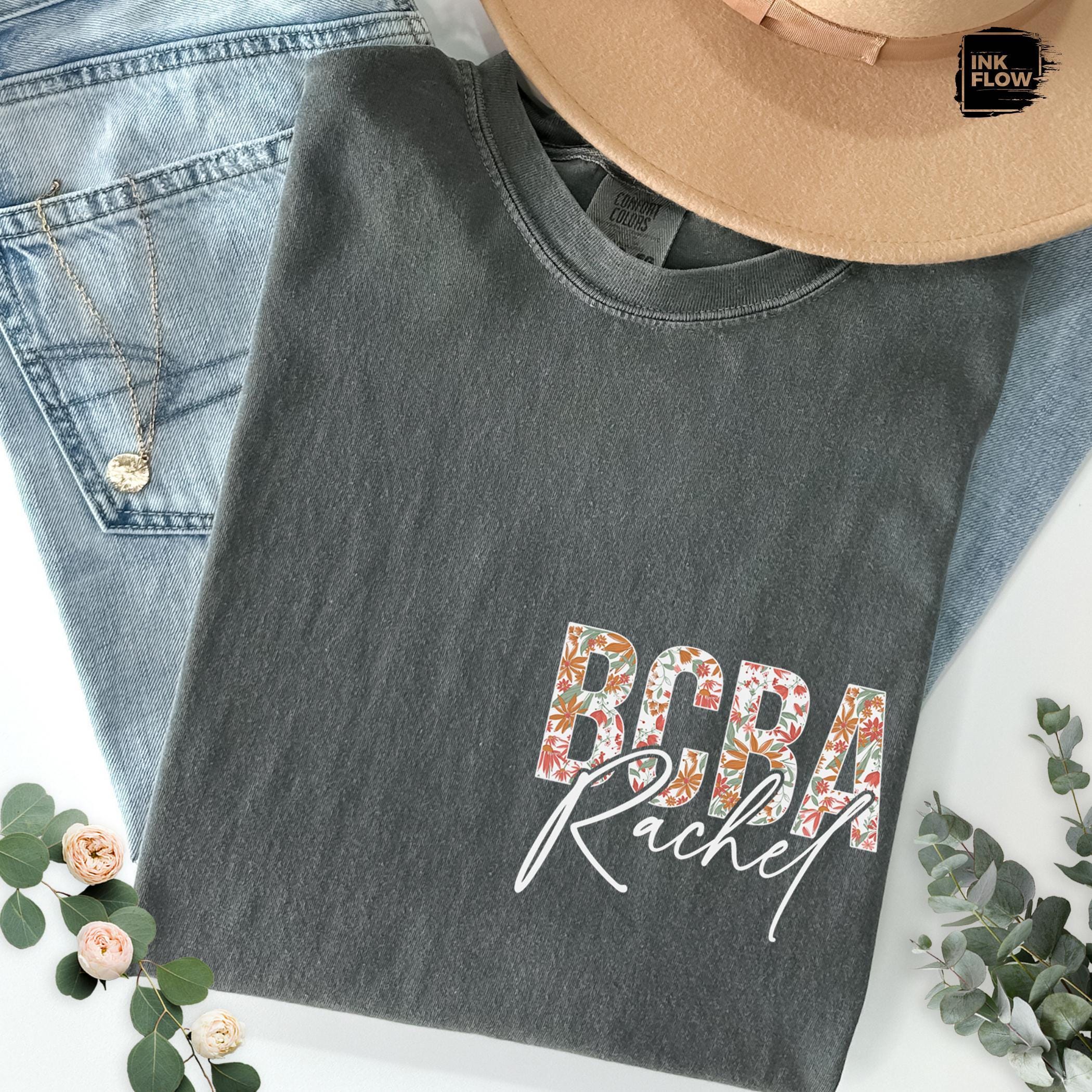 Personalized Floral BCBA Shirt, Comfort Colors® Custom Name Behavior ...
