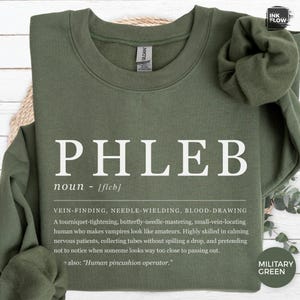 Funny Definition PHLEB Sweatshirt, Phlebotomy Technician Sweater, Fun ...