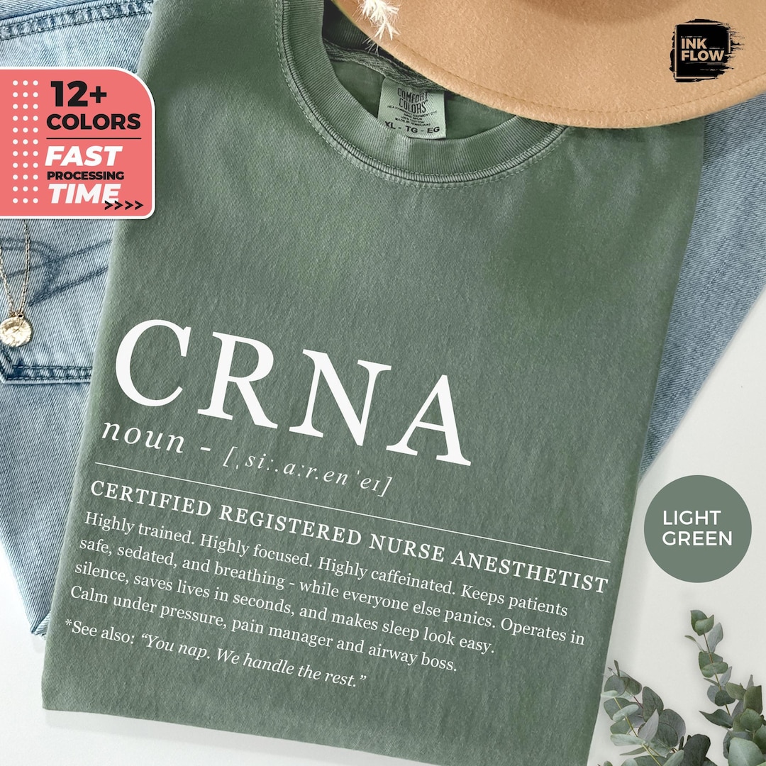Funny Definition CRNA T-shirt, Certified Registered Nurse Anesthetist ...