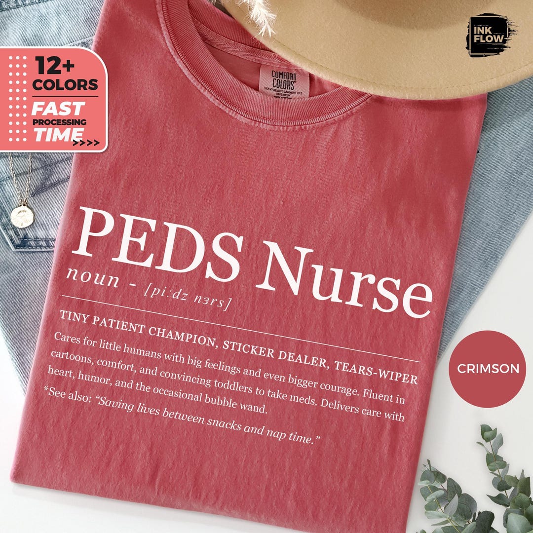Funny Definition PEDS Nurse T-shirt, Pediatric Nurses Comfort Colors ...