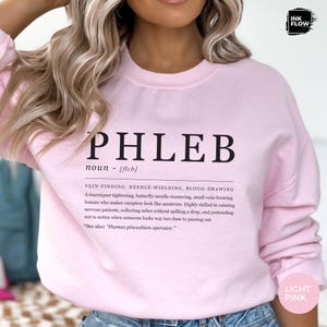 Funny Definition PHLEB Sweatshirt, Phlebotomy Technician Sweater, Fun ...