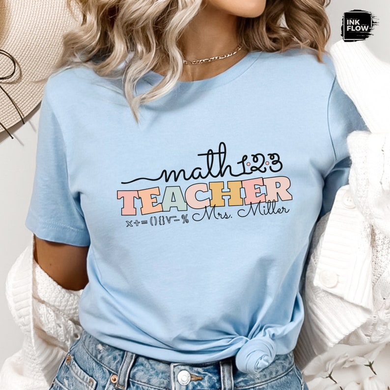 Math Teacher Custom Shirt, Personalized Gift for Math Teachers, Teacher ...