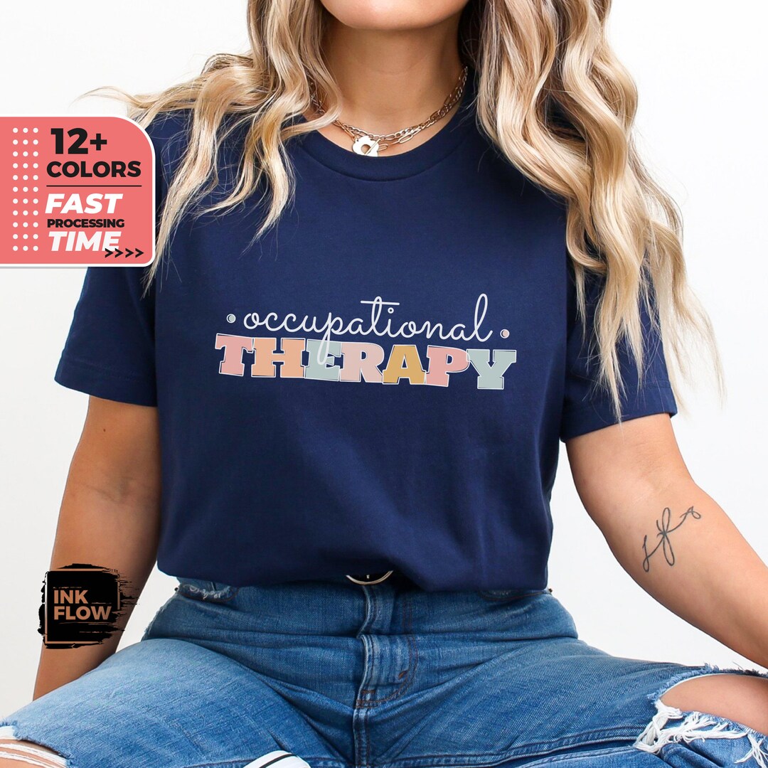Occupational Therapy T-shirt, Occupational Therapy Gift, Crewneck Shirt ...