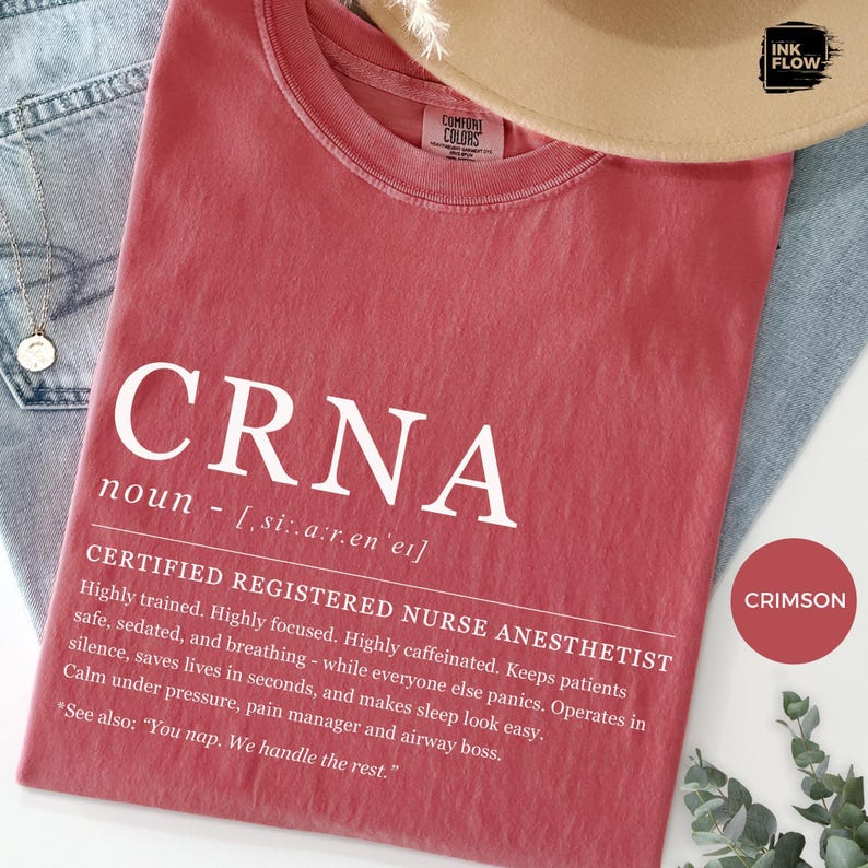 Funny Definition CRNA T-shirt, Certified Registered Nurse Anesthetist ...