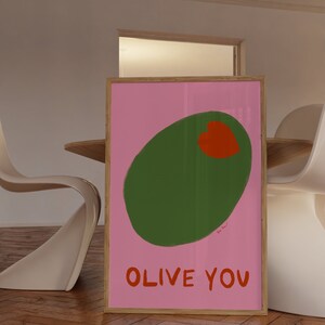 Olive You Wall Art, Pink Olive Print, Maximalist Kitchen, I Love You ...