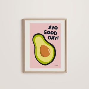 Avo Good Day Wall Art, Cute Avocado Print, Breakfast Club Poster, Retro ...