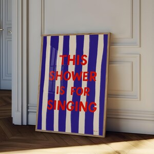 This Shower is for Singing Wall Art, Trendy Guest Check Poster ...
