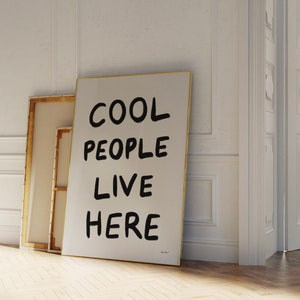 Cool People Live Here Wall Art, Typography Wall Art, Funny Quote Print ...