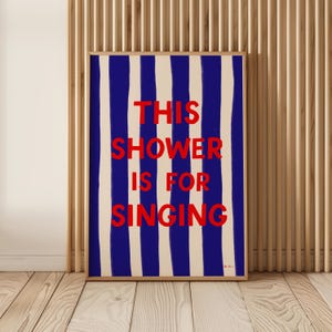 This Shower is for Singing Wall Art, Trendy Guest Check Poster ...