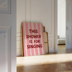 This Shower is for Singing Wall Art, Trendy Guest Check Poster ...
