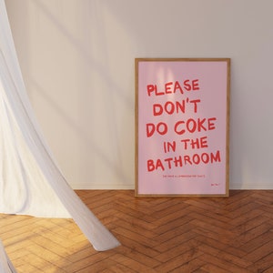 Please Don't Do Coke in the Bathroom Print, Retro Wall Art, Trendy Guest Check Poster, Funny ...
