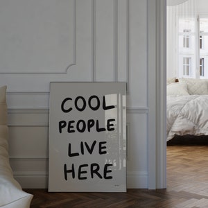 Cool People Live Here Wall Art, Typography Wall Art, Funny Quote Print ...