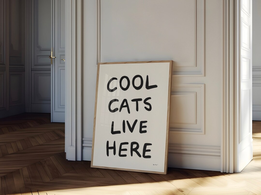 Cool Cats Live Here Wall Art, Retro Cat Poster, Trendy Quote Print ...