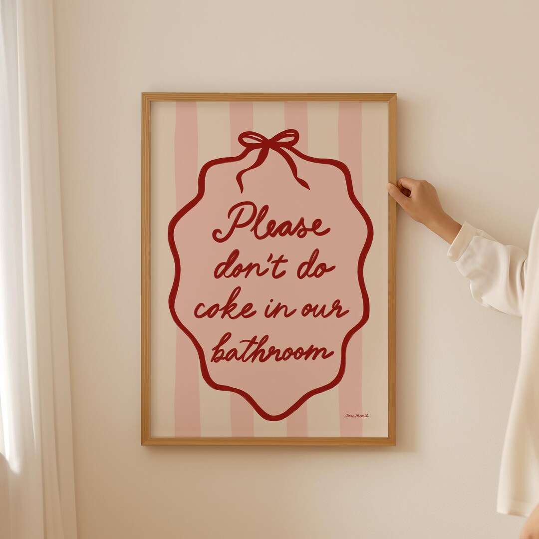 Please Don't Do Coke in the Bathroom Print, Retro Wall Art, Trendy Guest Check Poster, Funny ...
