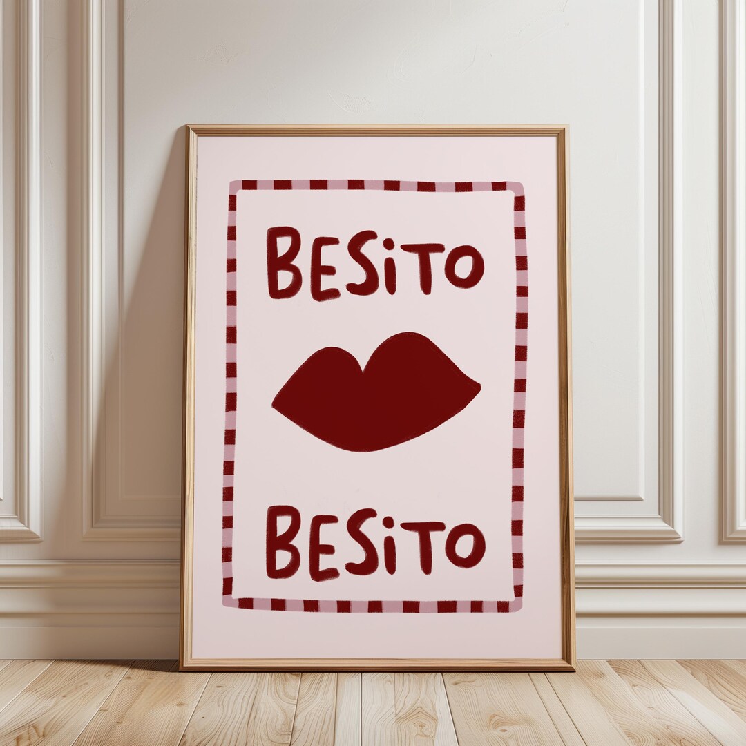 Besito Besito Print, Kiss Wall Art, Spanish Quote Poster, Digital ...