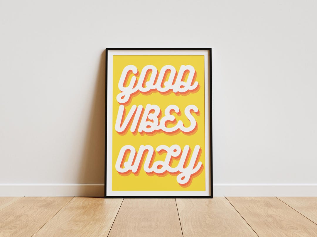 Good Vibes Only Poster - Minimalist Inspirational Wall Art - Positive ...