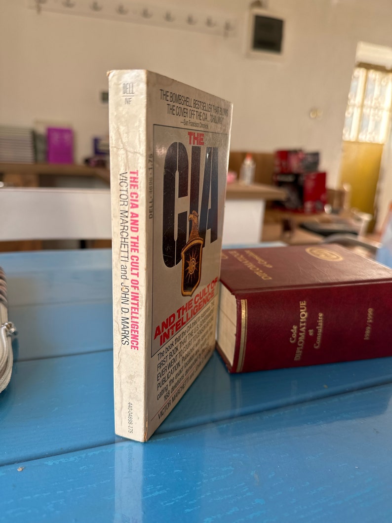 The Cia and the Cult of Intelligence by Victor Marchetti and John D ...