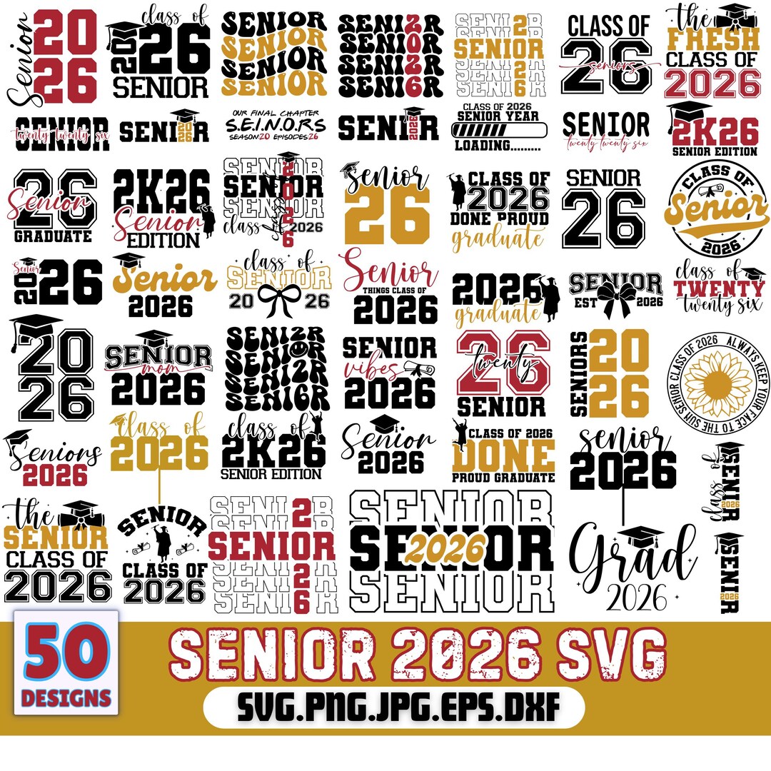 Senior 2026 SVG Bundle: Graduation Designs (instant Download - Etsy