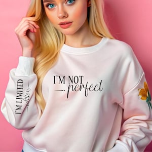 I'm Not Perfect I'm Limited Edition SVG Bundle, Inspirational Sleeve ...