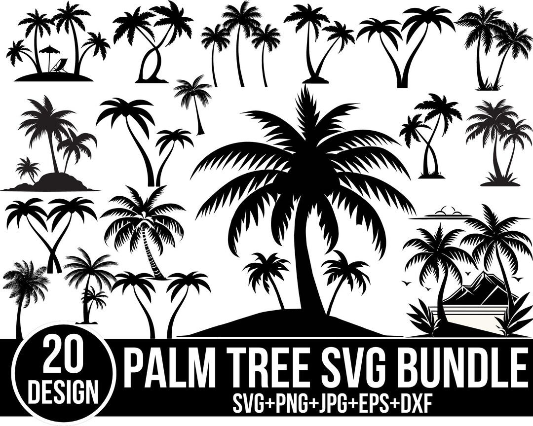 Palm Tree SVG Bundle, Tree Svg, Palm Tree PNG, Island Palm Tree Svg ...