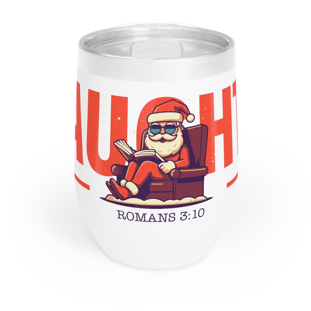 Divine Revelations Romans 3 10 Inscribed Wine Tumbler Sip With