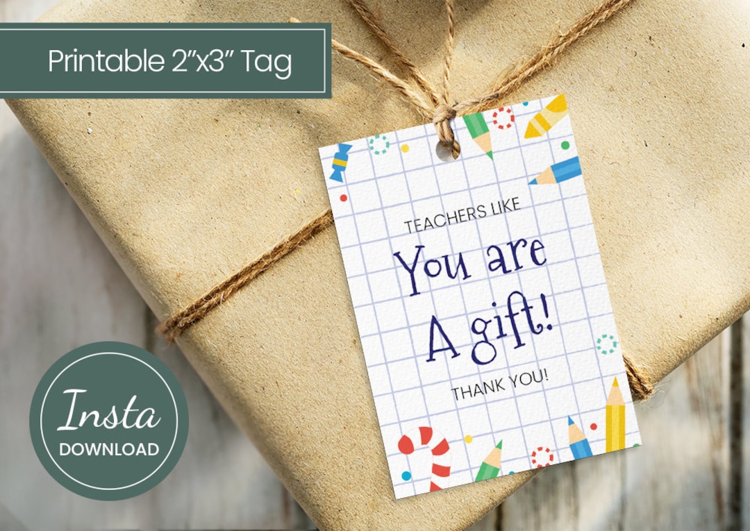 Printable Teacher Gift Tag, Teacher Appreciation (digital Download) - Etsy