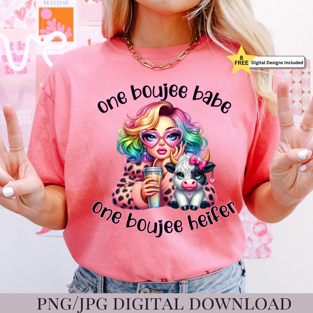One Boujee Babe One Boujee Heifer Digital Download,boss Babe Png,coffee ...