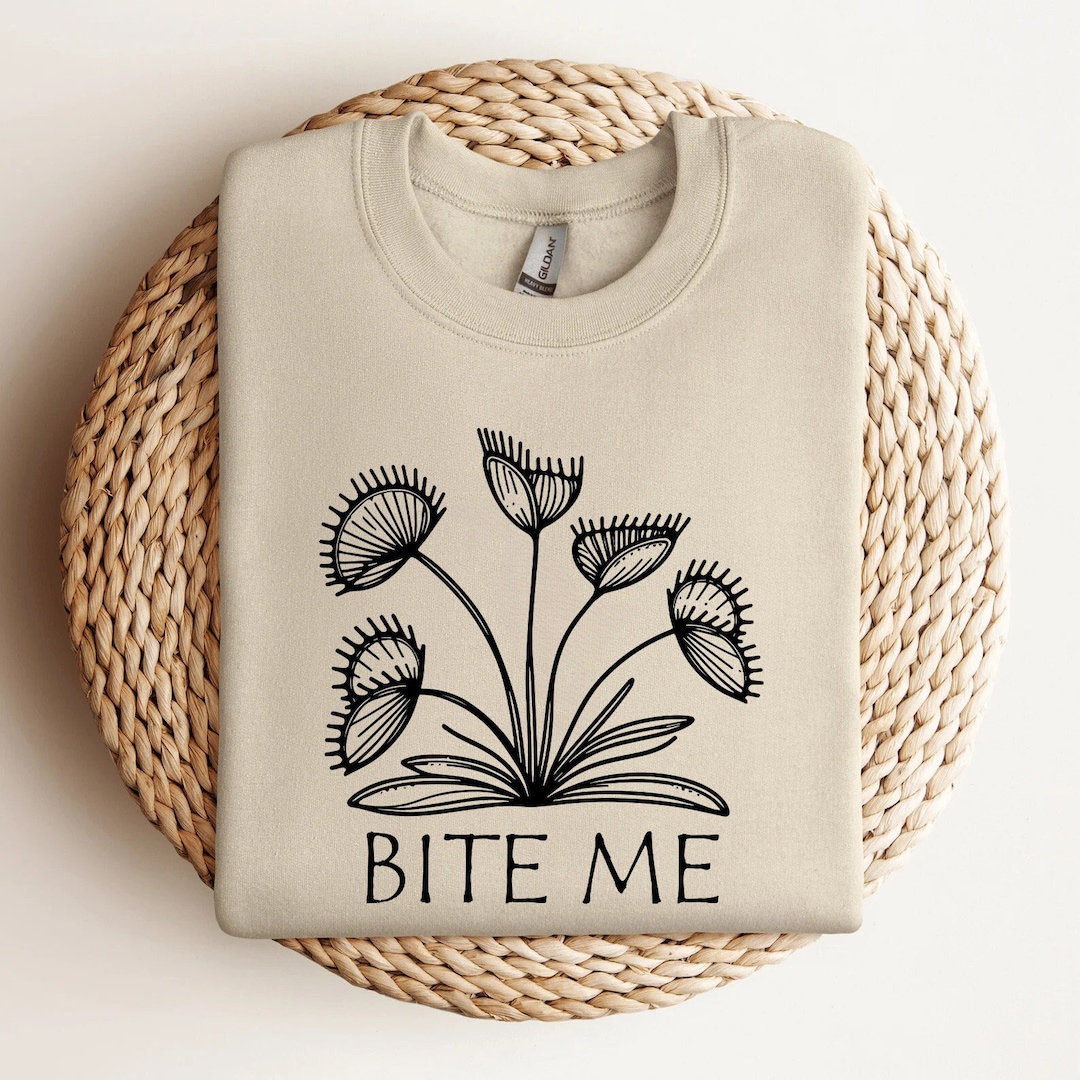 Venus Flytrap Bite Me Sweatshirt Botanical Crewneck - Etsy UK