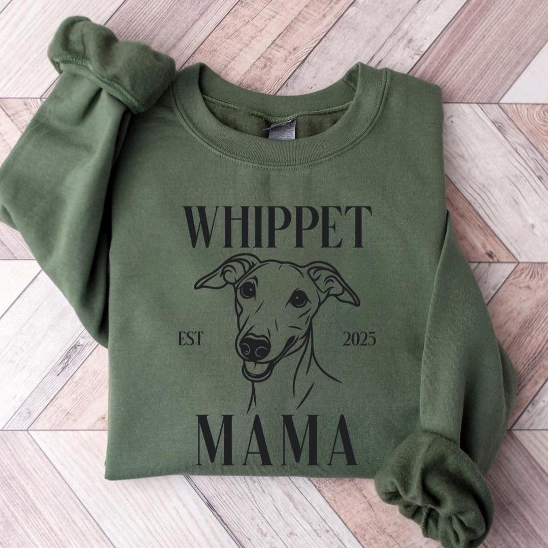 Whippet Mama Sweatshirt, Dog Mom Gift, Whippet Owner Sweater, Cute ...