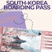 Editable South Korea Boarding Pass, Custom Ticket Template, Seoul Trip ...