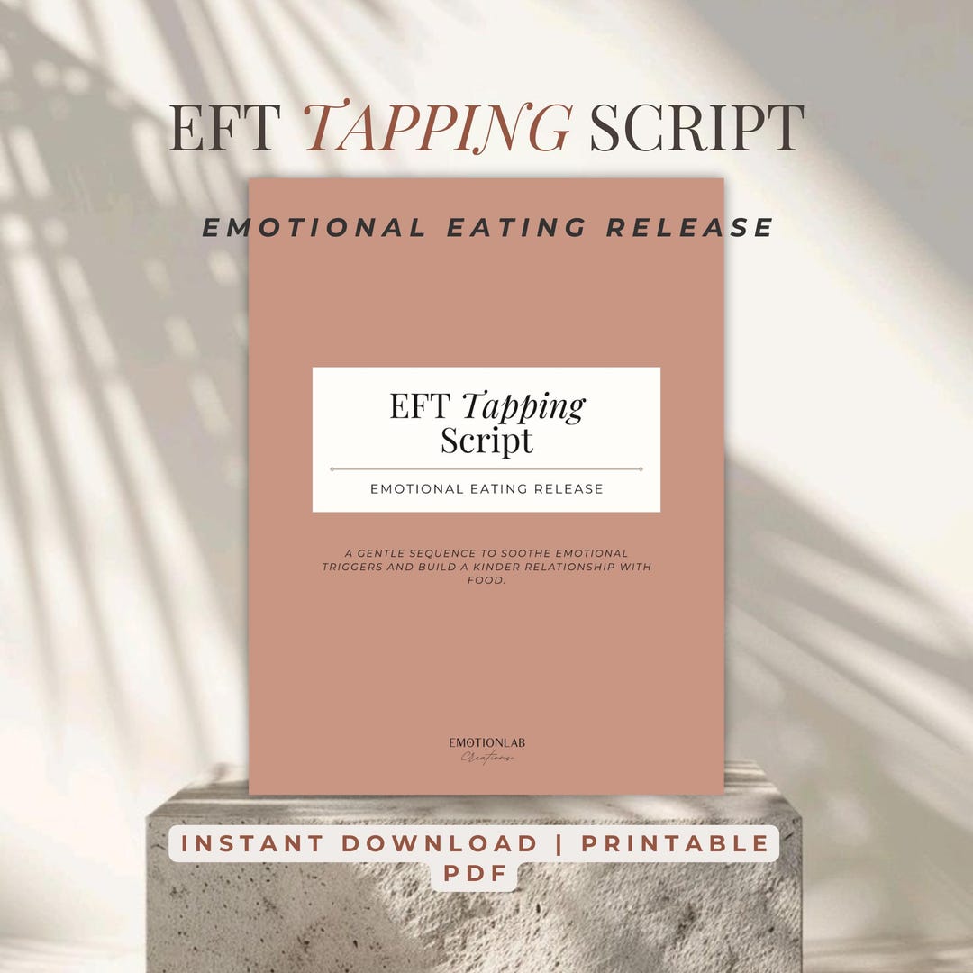 EFT Tapping Script Emotional Eating Release | Printable PDF for Body ...