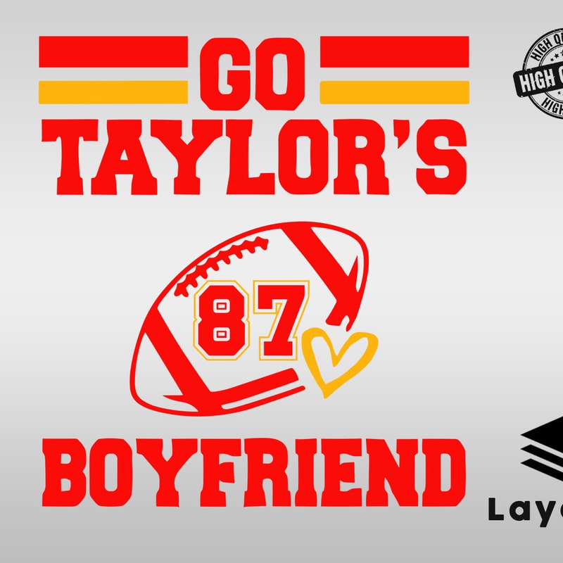 Go Taylors Boyfriend Svg - Etsy