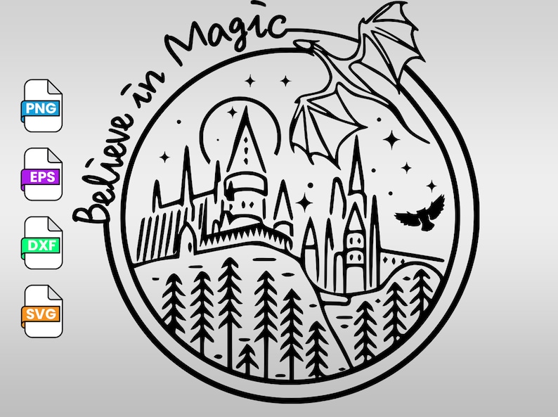 Believe in Magic SVG, HP Castle Svg, Wizarding School Svg, Magic School ...
