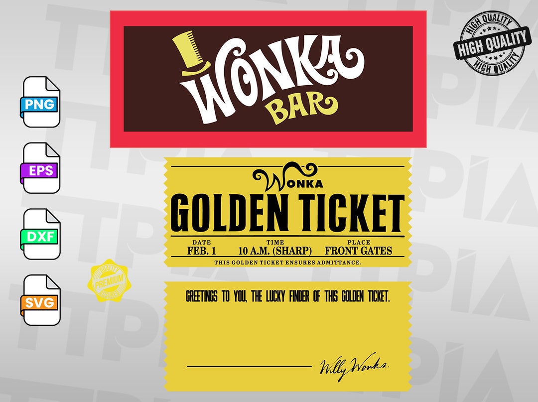 Wonka Golden Ticket Svg / Cutting File for Cricut / Svg, Png, Dxf, Eps ...