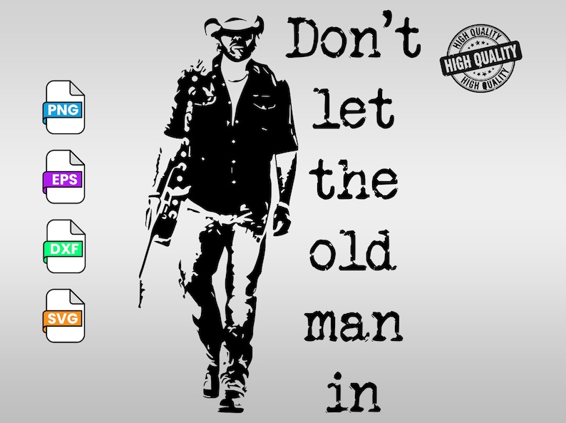 Don't Let the Old Man in Svg Png, Vintage Old Man Walking With a Guitar ...