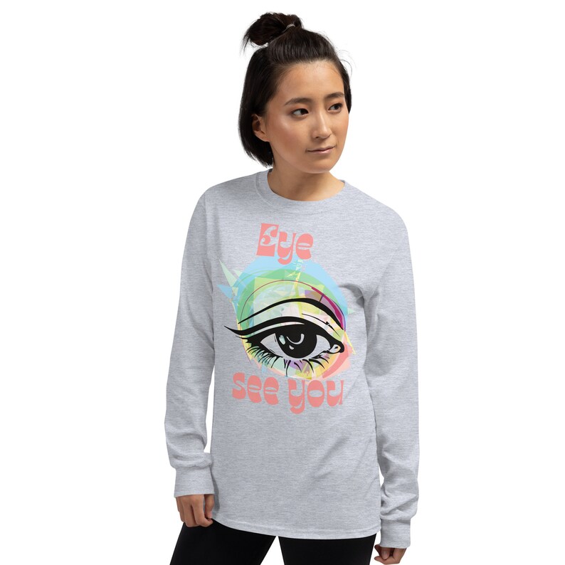 Gildan Long Sleeve Shirt - Eye See You - Pun - Play on Words - Etsy