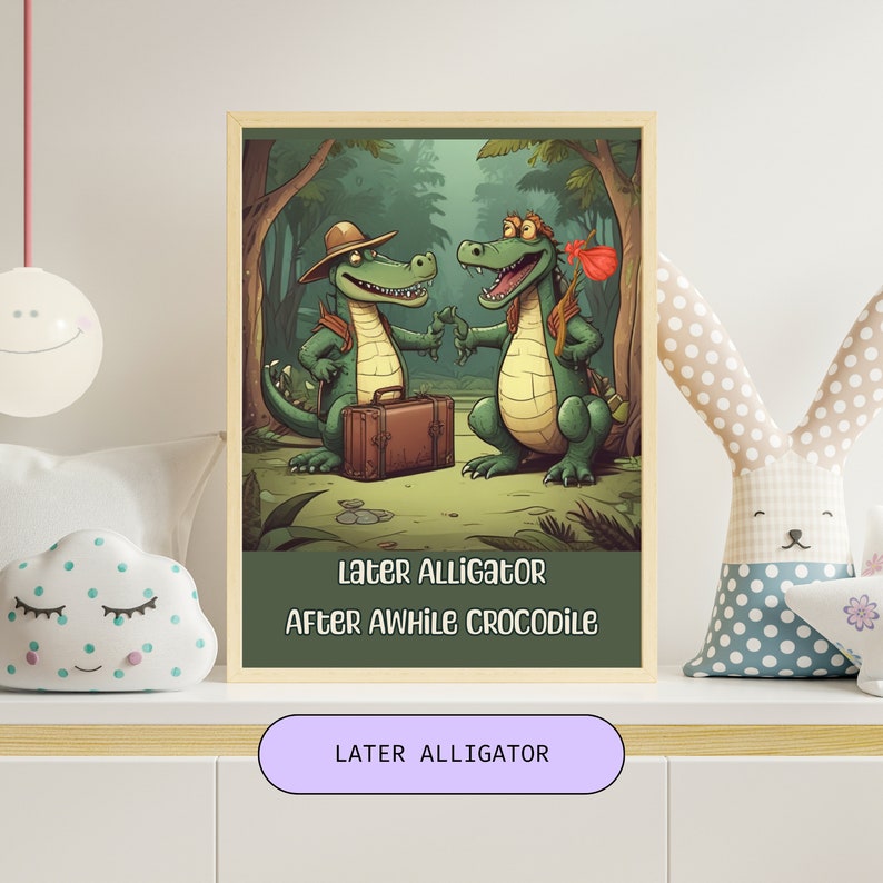 Later Alligator, After Awhile Crocodile, Crocodile and Alligator ...